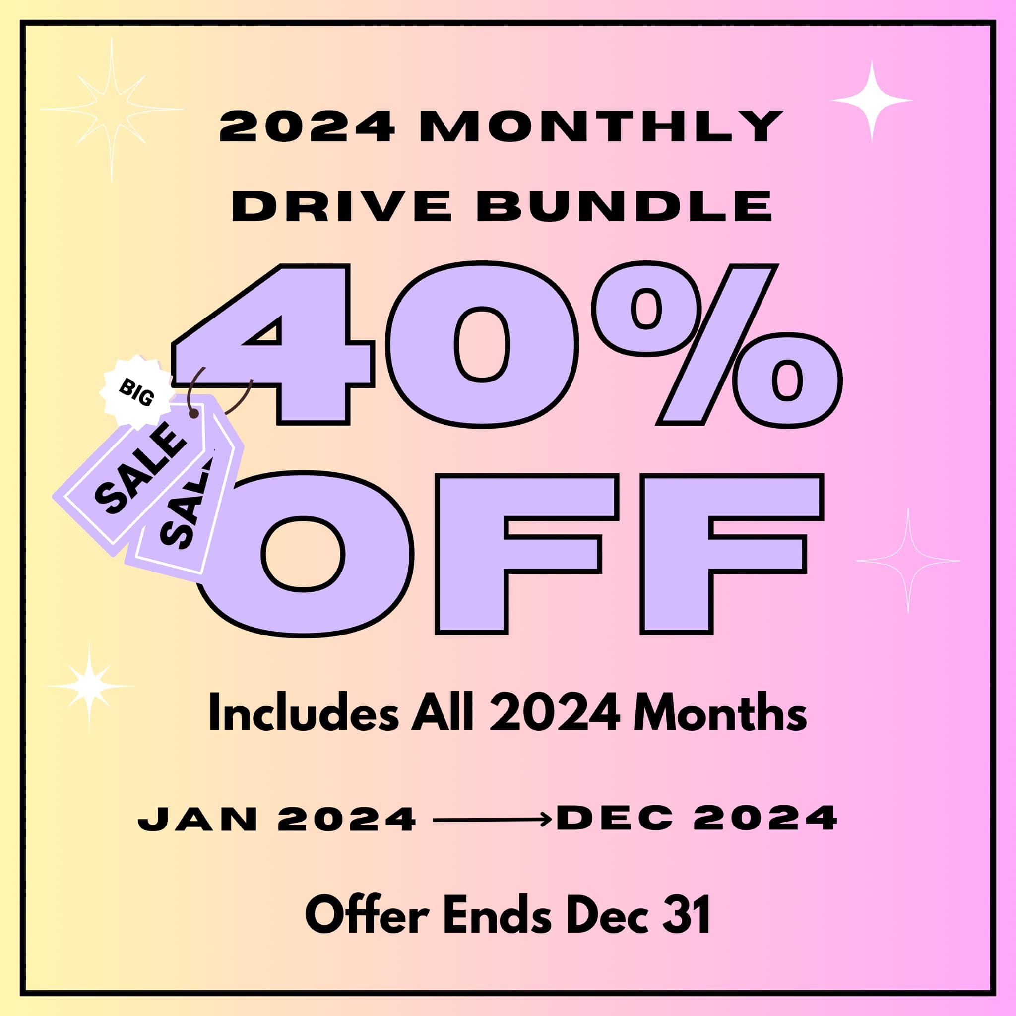 2024 COMPLETE MONTHLY DRIVE BUNDLE – Gravitee Designs