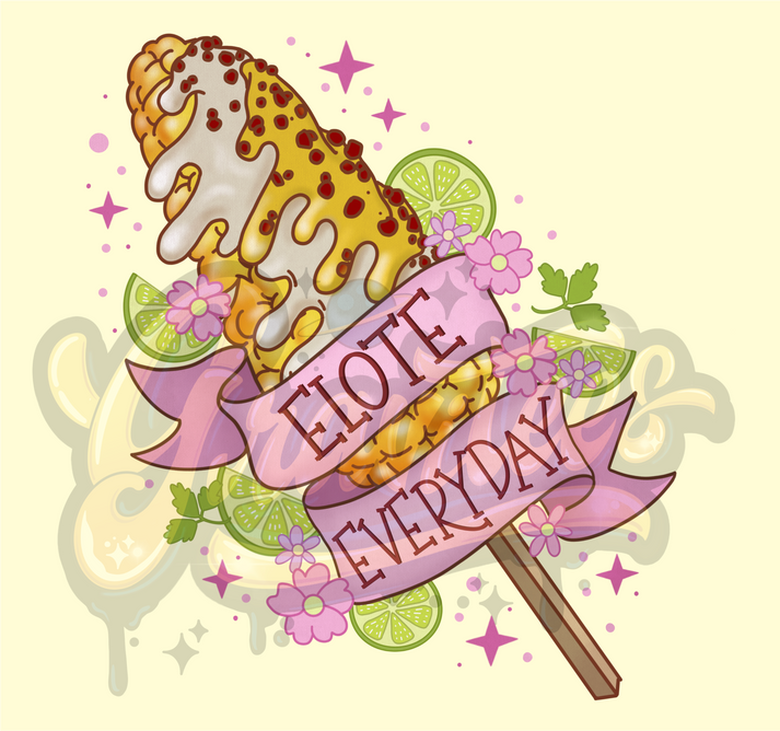 Elote Everyday PNG, Elote Clipart for DTF or Shirt Printing, PNG Only ...