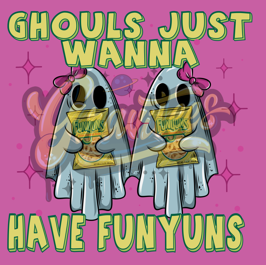 Ghouls Just Wanna Have Funyuns Png, Ghost Clipart, Funyuns Clipart, Gh ...